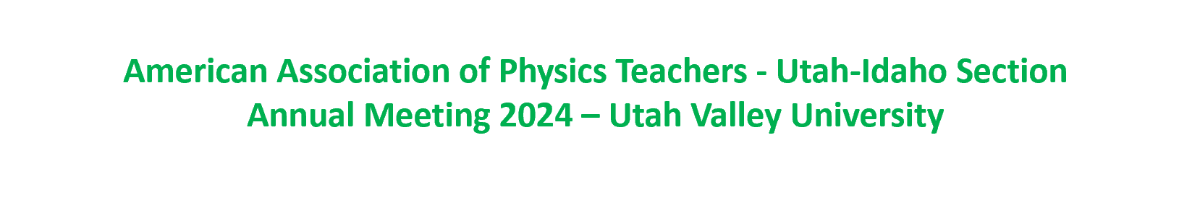 UVU Ticket Sales - Annual Meeting of the Utah-Idaho Chapter of the AAPT