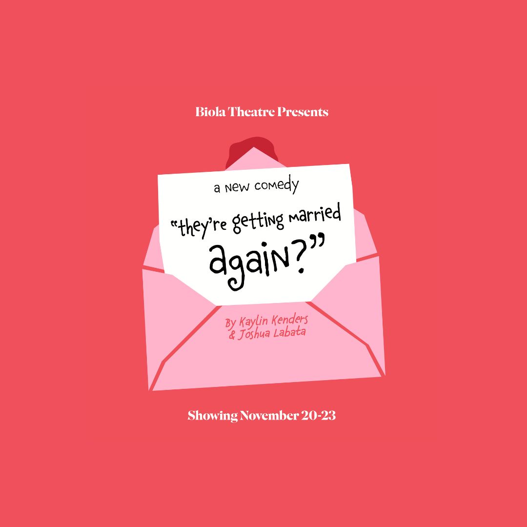 Biola University | Ticketing - Biola Theatre presents: They're Getting ...
