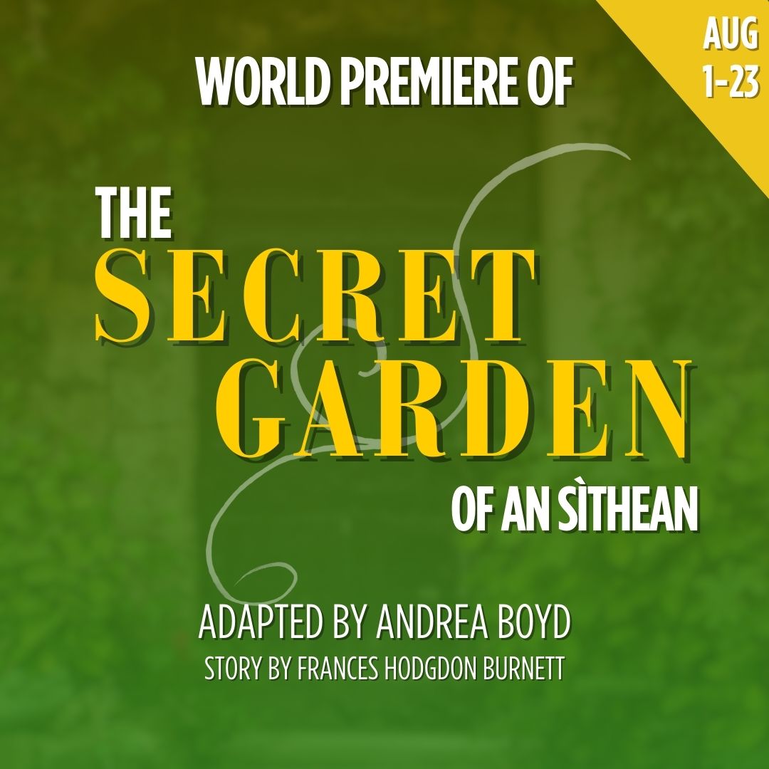 Festival Antigonish Summer Theatre | Ticketing - The Secret Garden of ...