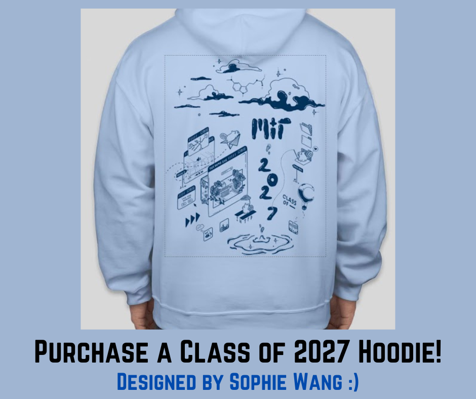 MIT - Class of 2027 Hoodies!