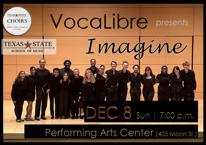 txstatepresents - CHOIR: VocaLibre Holiday Performance [Sun 12/8]