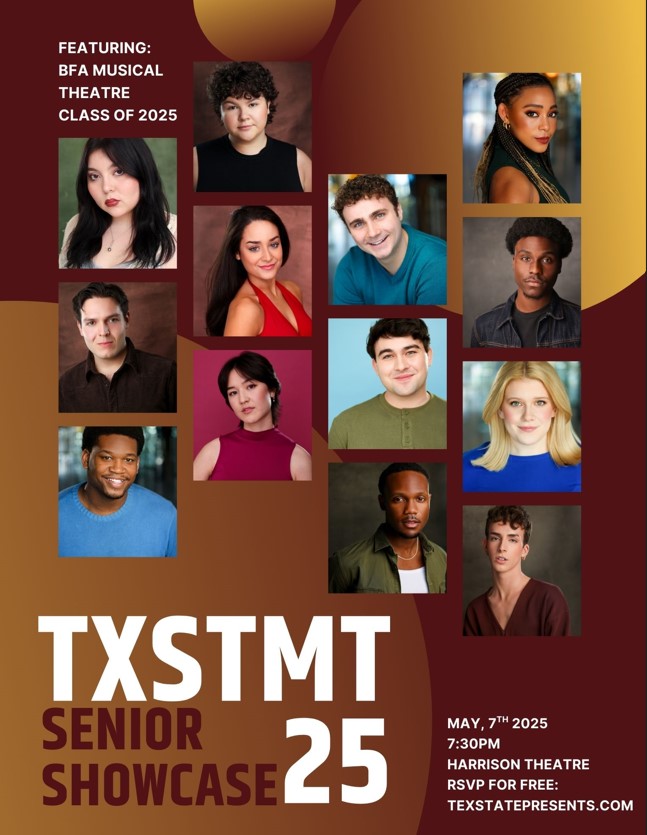 txstatepresents - THEATRE: 2025 Musical Theatre Senior Showcase [Wed 5/7]