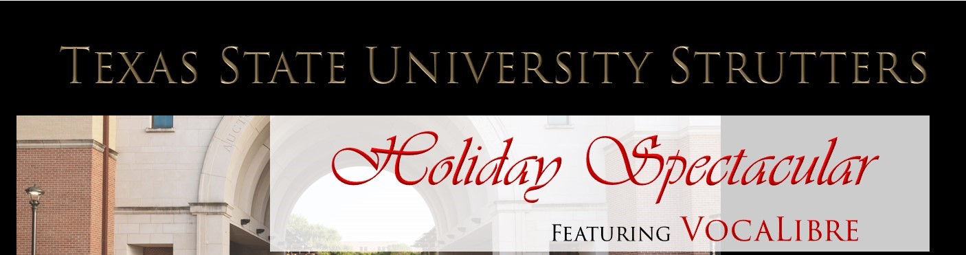 txstatepresents - TXST Strutters Holiday Spectacular [Sun 12/3]